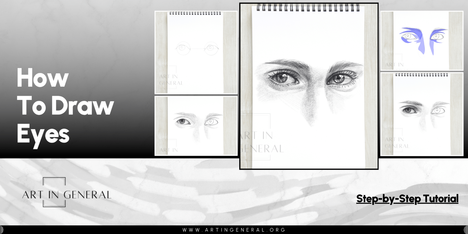 How To Draw Eyes Step-by-Step – Art In General